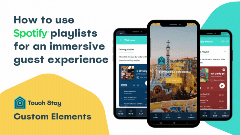 Use our Spotify Custom Element to weave music into your guests' stay | Touchstay